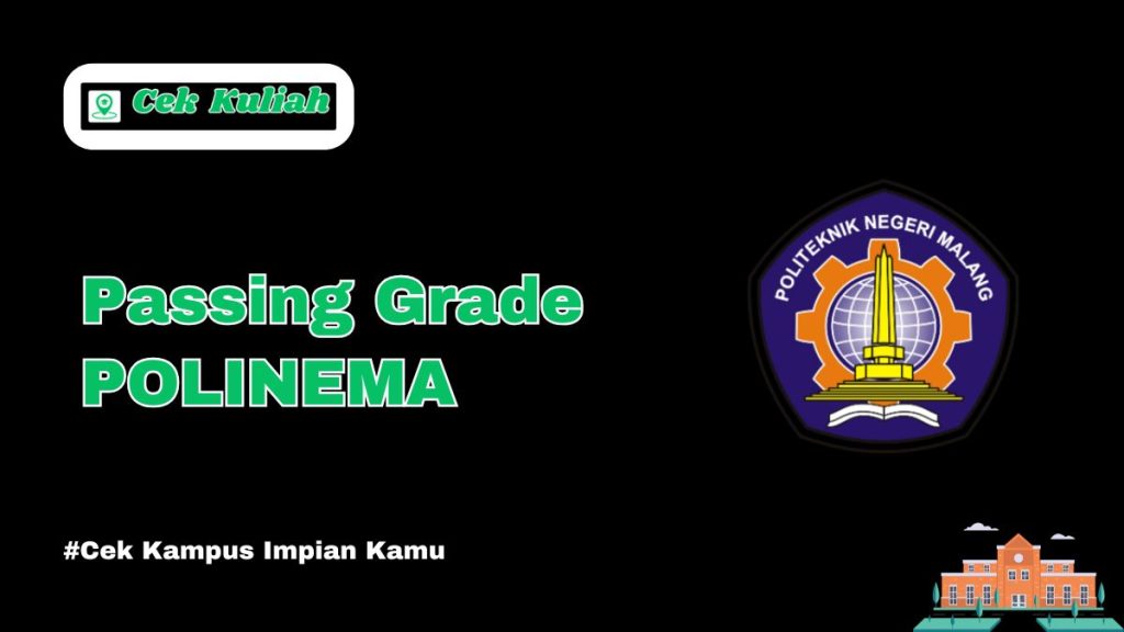 Passing Grade POLINEMA Terbaru 2025/2026 - CekKuliah.id
