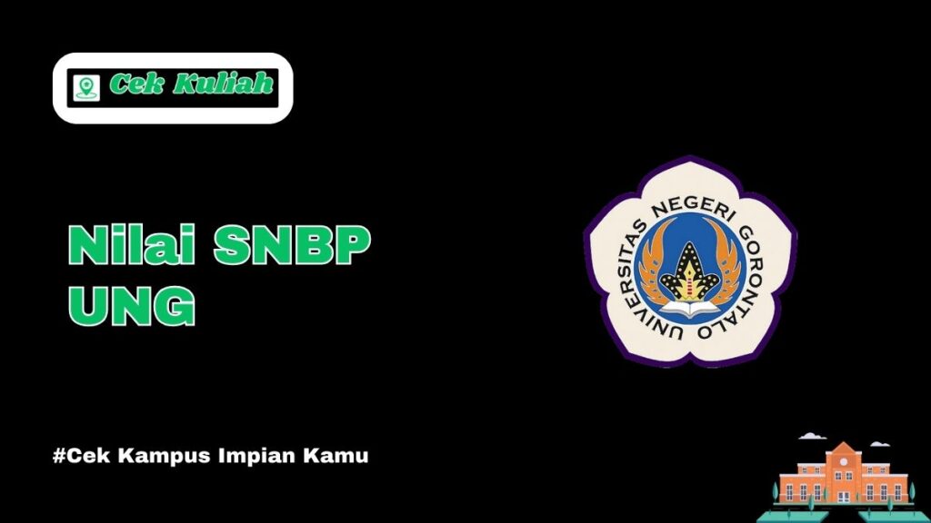 Rata Rata Nilai Raport SNBP UNG Terbaru 2025/2026 - CekKuliah.id