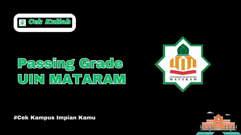 Passing Grade UIN MATARAM Jalur SNBP dan SNBT Terbaru 2025/2026 ...