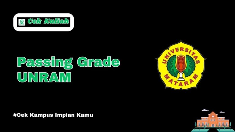 Passing Grade UNRAM Jalur SNBP dan SNBT Terbaru 2025/2026 - CekKuliah.id